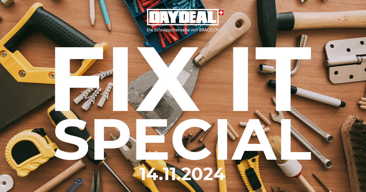 Fix it-Special bei DayDeal.ch